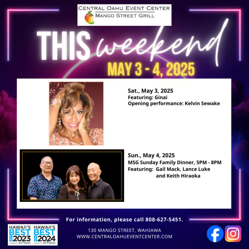 Entertainment Schedule – Central Oahu Event Center